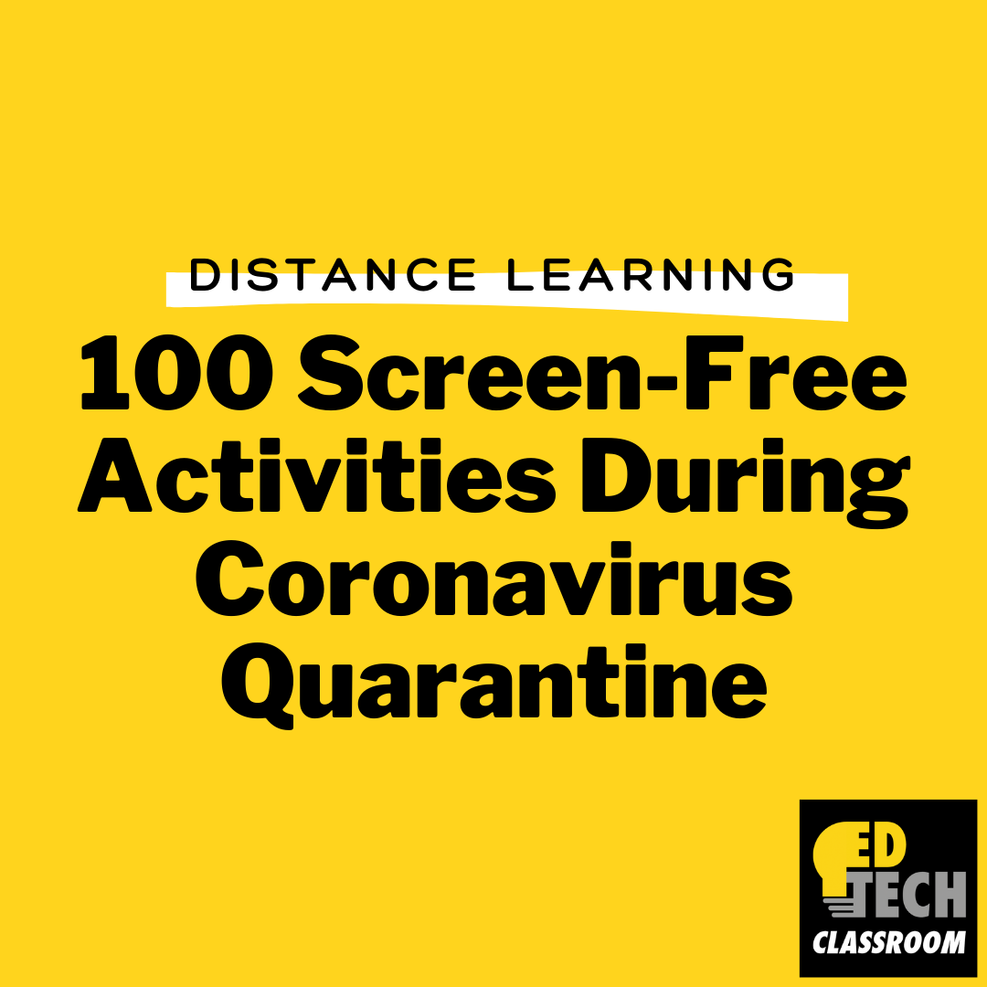 100 Screen-Free Activities for Kids During Coronavirus Quarantine ...