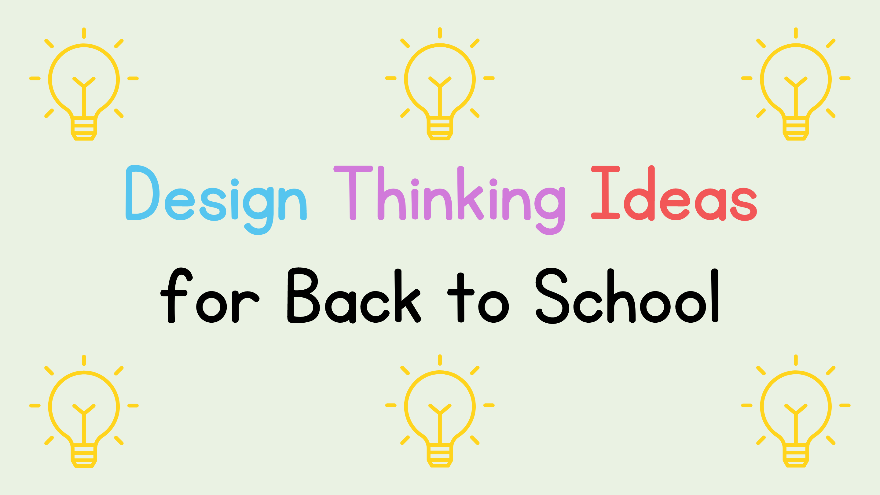 Design Thinking Project Ideas for Elementary Classrooms and Back to ...