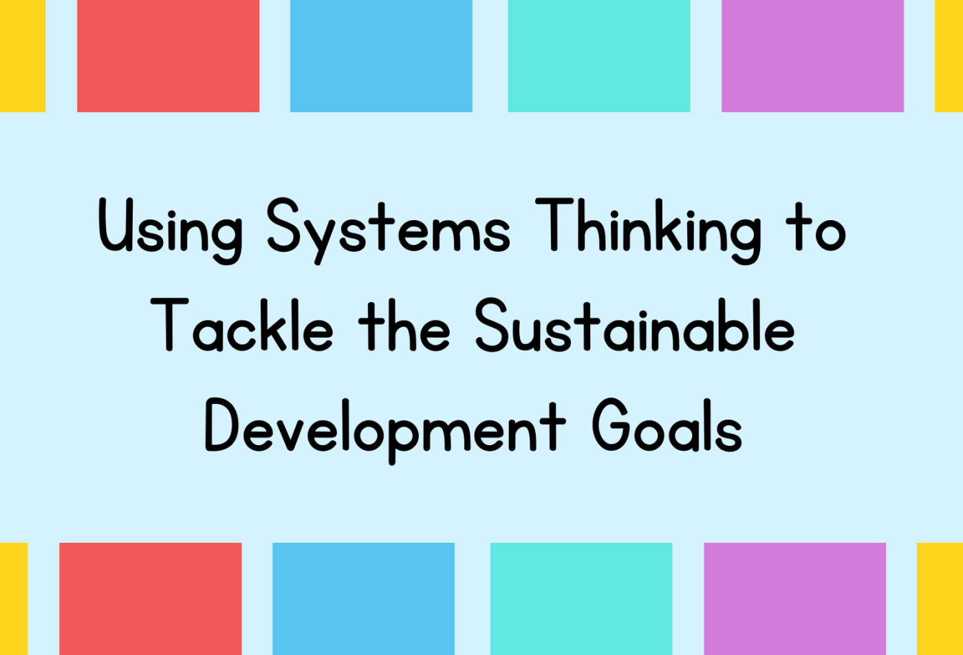 systems thinking – EdTech Classroom