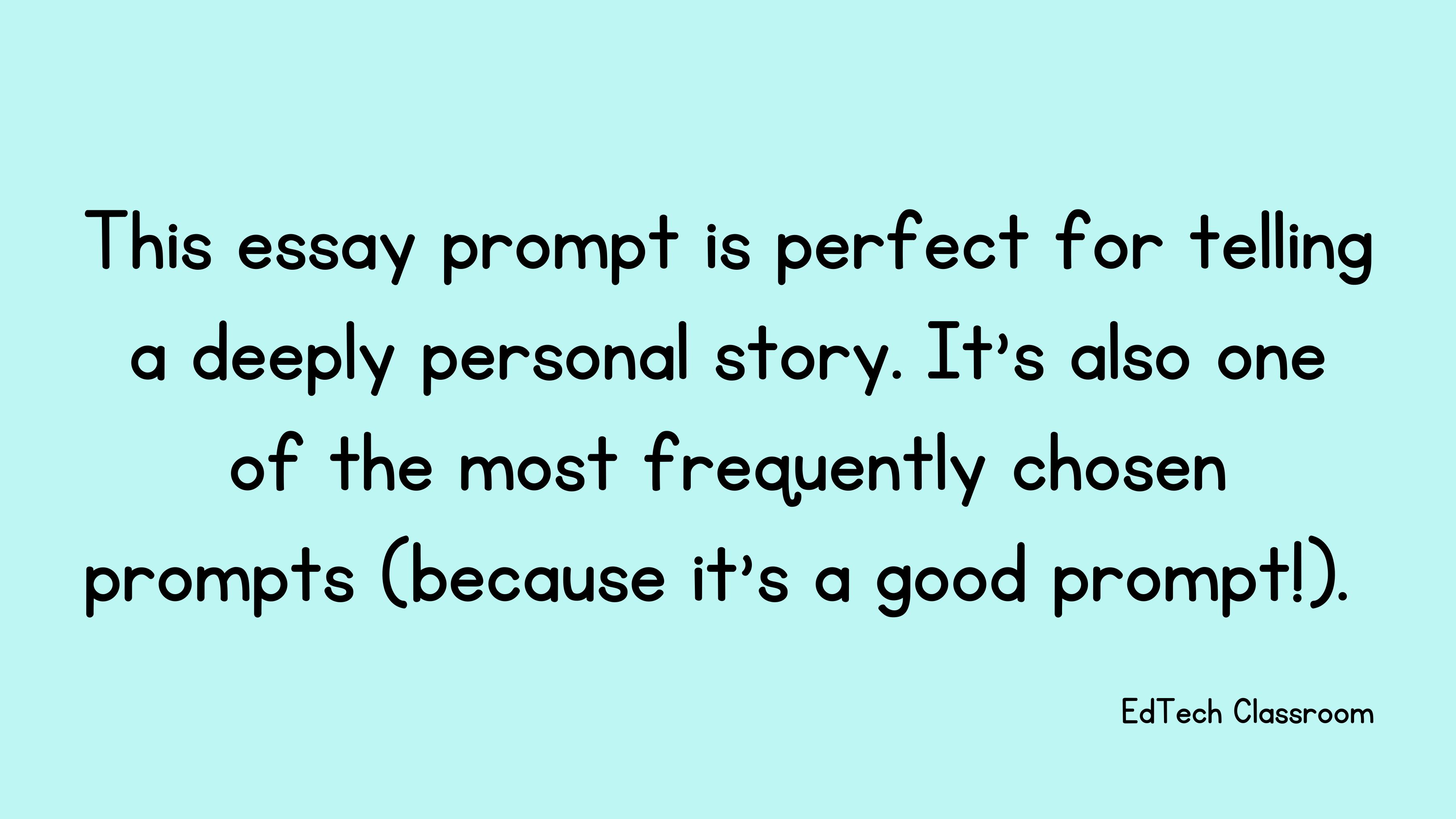 How to Write the Common App Essay for Prompt #1 in 2025 – EdTech Classroom